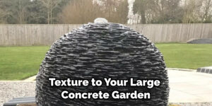 How to Make Large Concrete Garden Balls | 10 Easy Methods (2026)