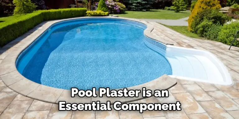 How to Make Pool Plaster | 10 Easy Methods (2026)